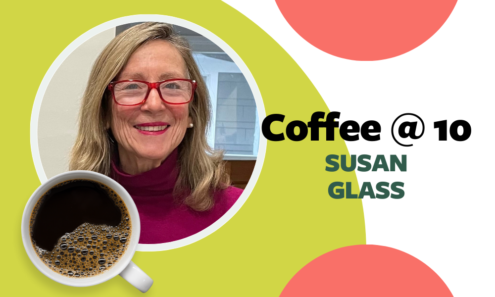 Coffee @ 10 with Susan Glass - Petoskey Area