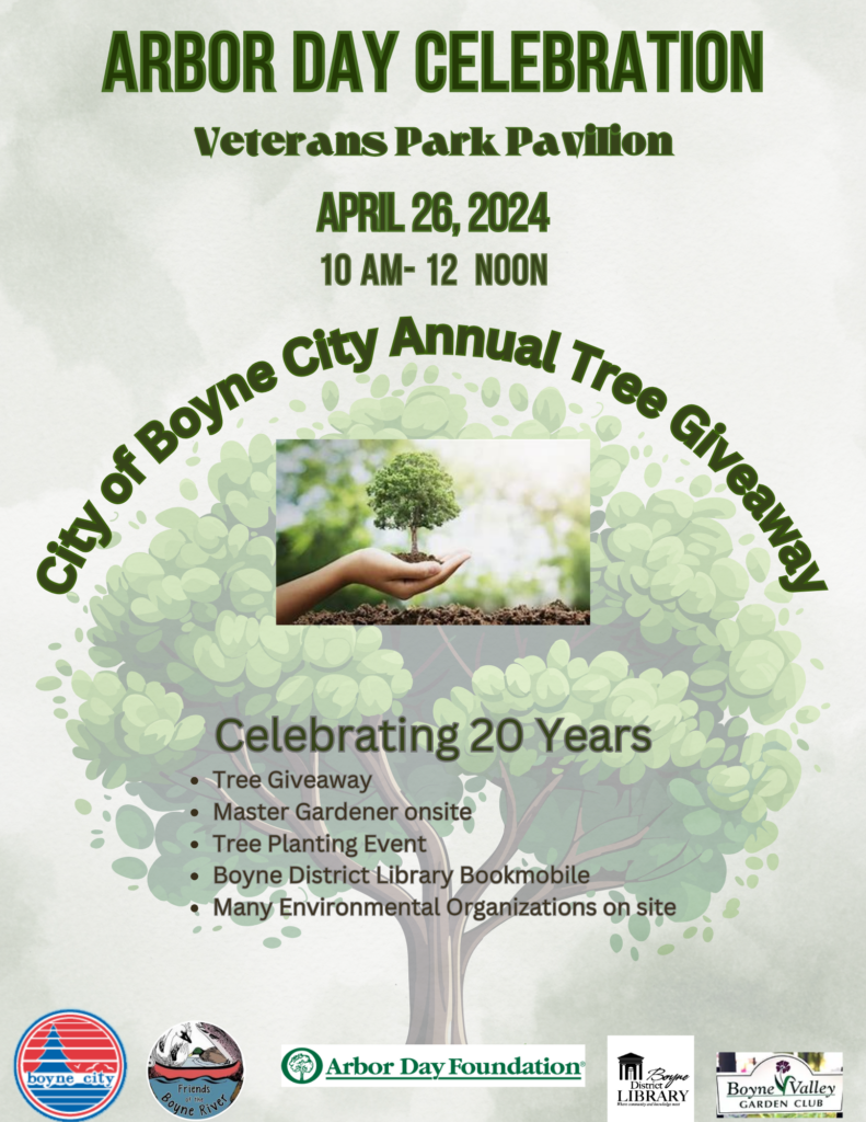 Boyne City Arbor Day Celebration and Annual Tree Giveaway - Petoskey Area